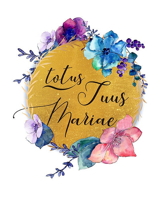 Totus Tuus Mariae Downloadable Image, Printable Marian Devotion Cathol ...